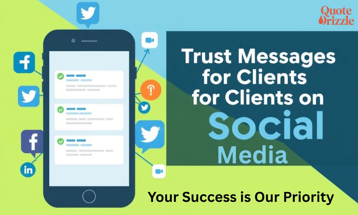 120+ Powerful Trust Messages For Client to Build Strong Relationships